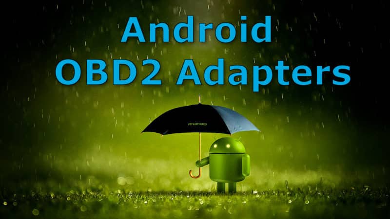 Best OBD2 Scan Tool for Android ️ Updated
