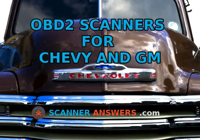 Top OBD2 Scanner for Chevy and GM