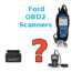 Choosing the right OBD2 Scanner For Ford