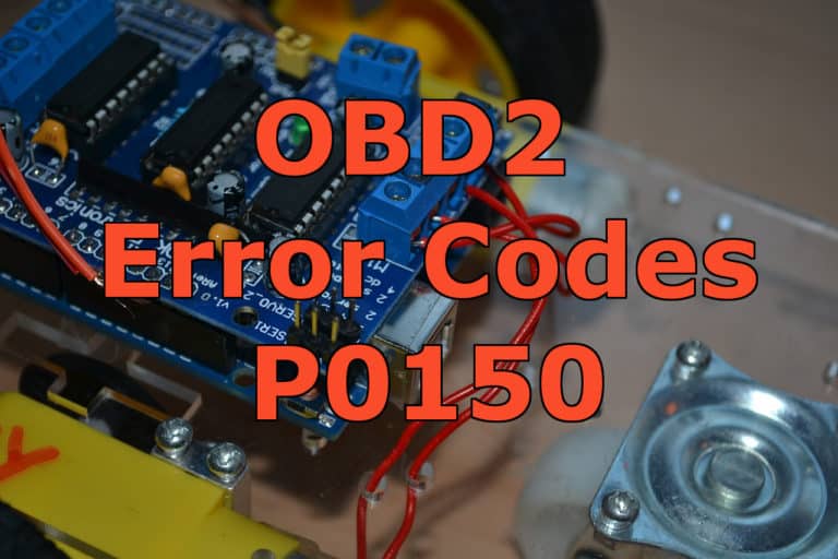 How to Diagnose and Fix a P0150 OBDII Trouble Code