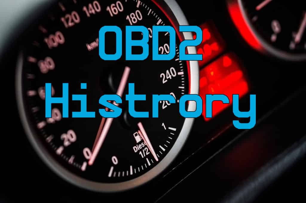 What Year did OBD2 Start? Here’s a Brief History Lesson